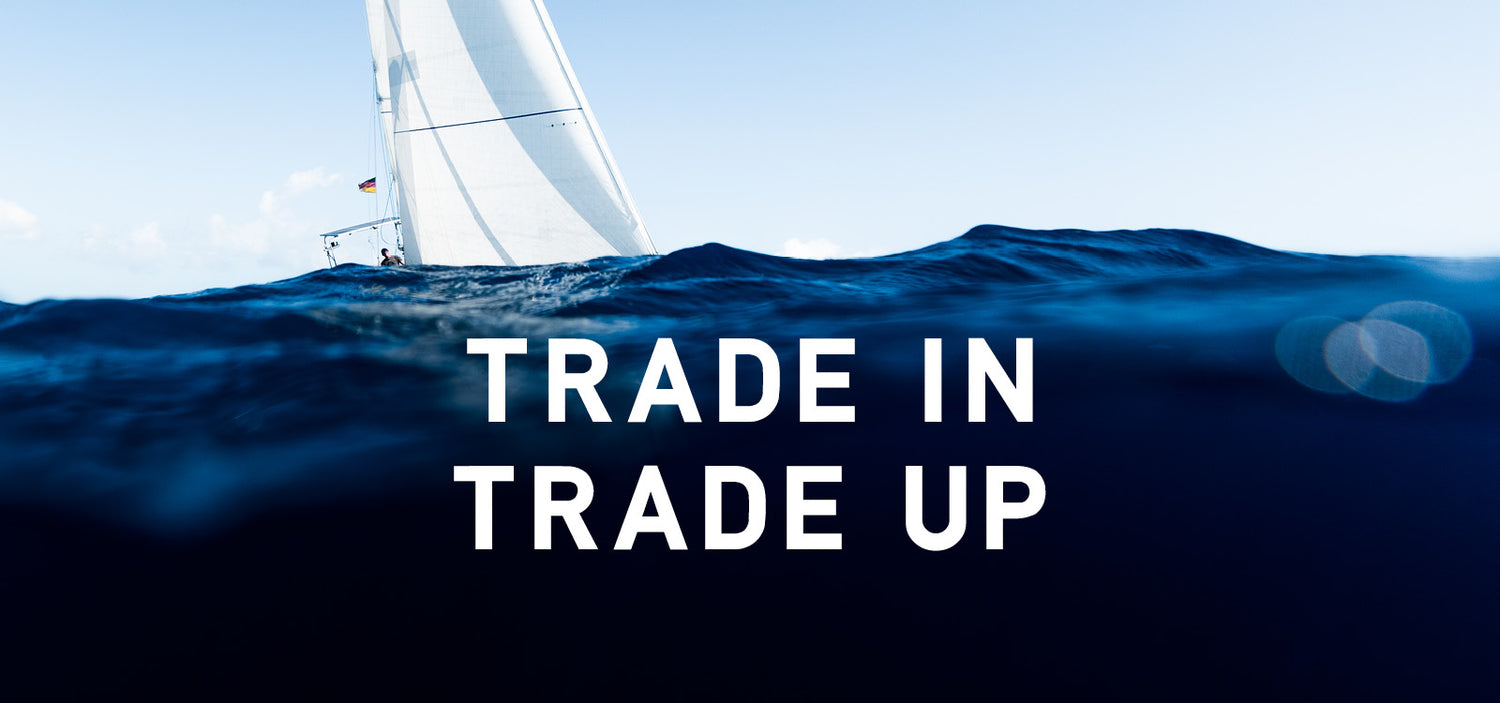 Trade In Trade Up | North Sails